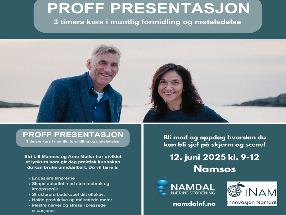 Proff Presentasjon – en bedre formidler på 1-2-3! - iNam - Innovasjon ...